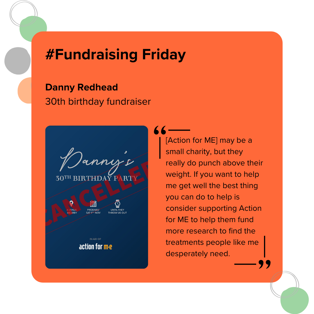 FundraisingFriday: Danny Redhead - Action for ME