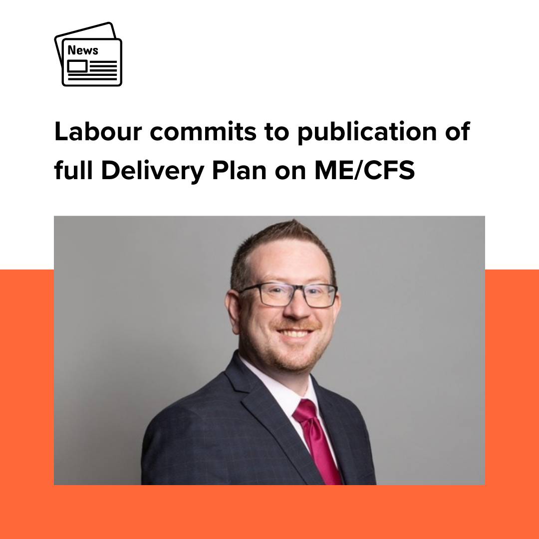 Labour commits to publish full Delivery Plan on ME/CFS - Action for ME
